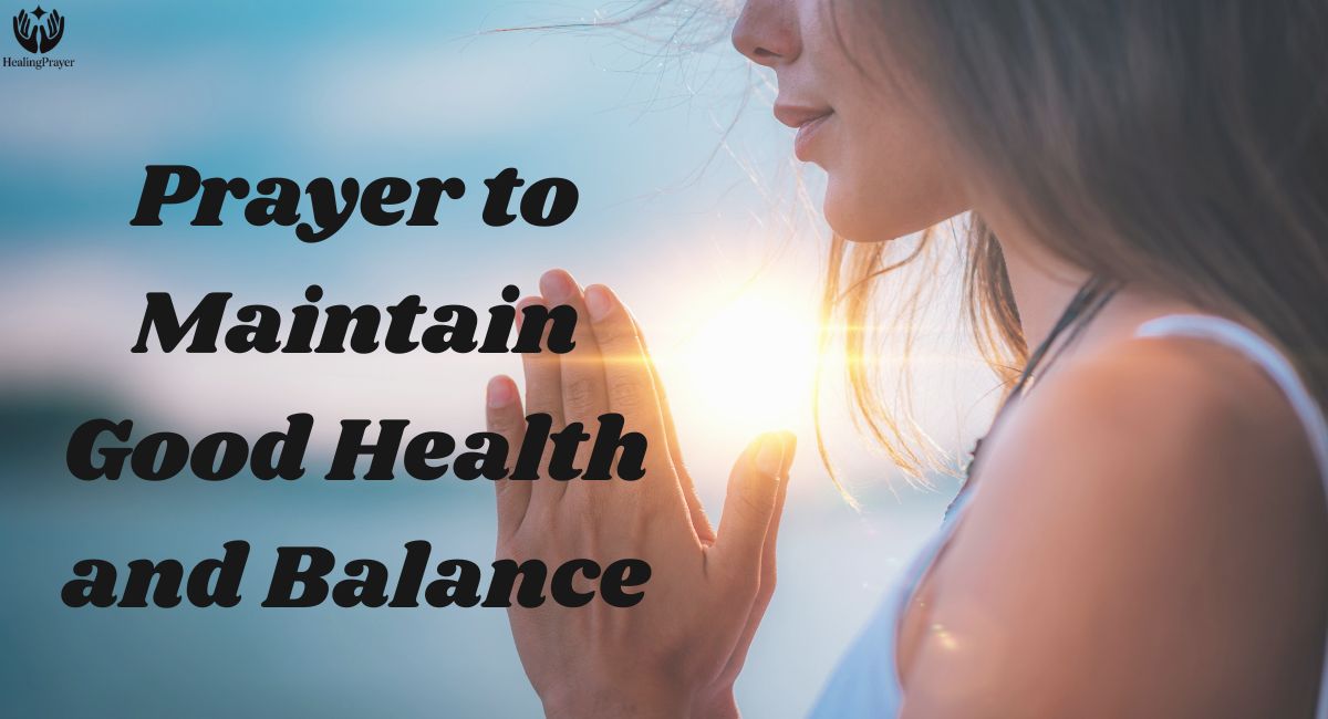 45+ Powerful Prayer for Good Health with Bible Verses