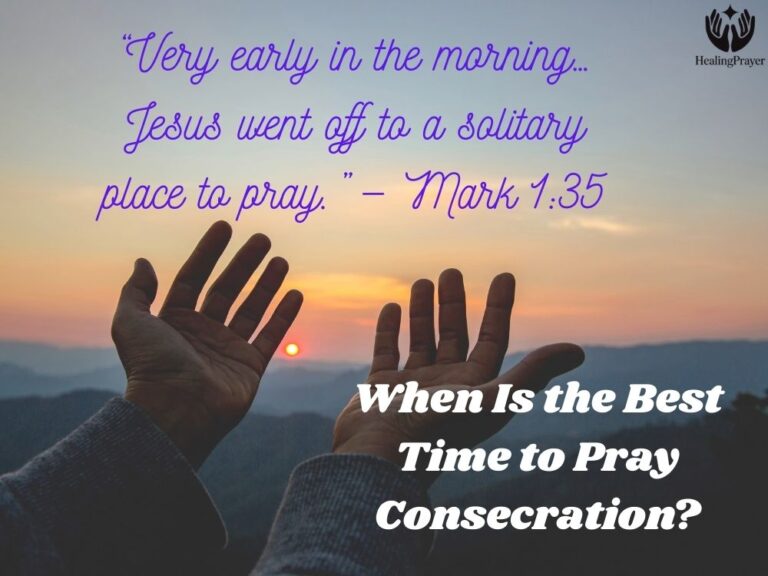 30+ Powerful Prayer of Consecration with Bible Verses