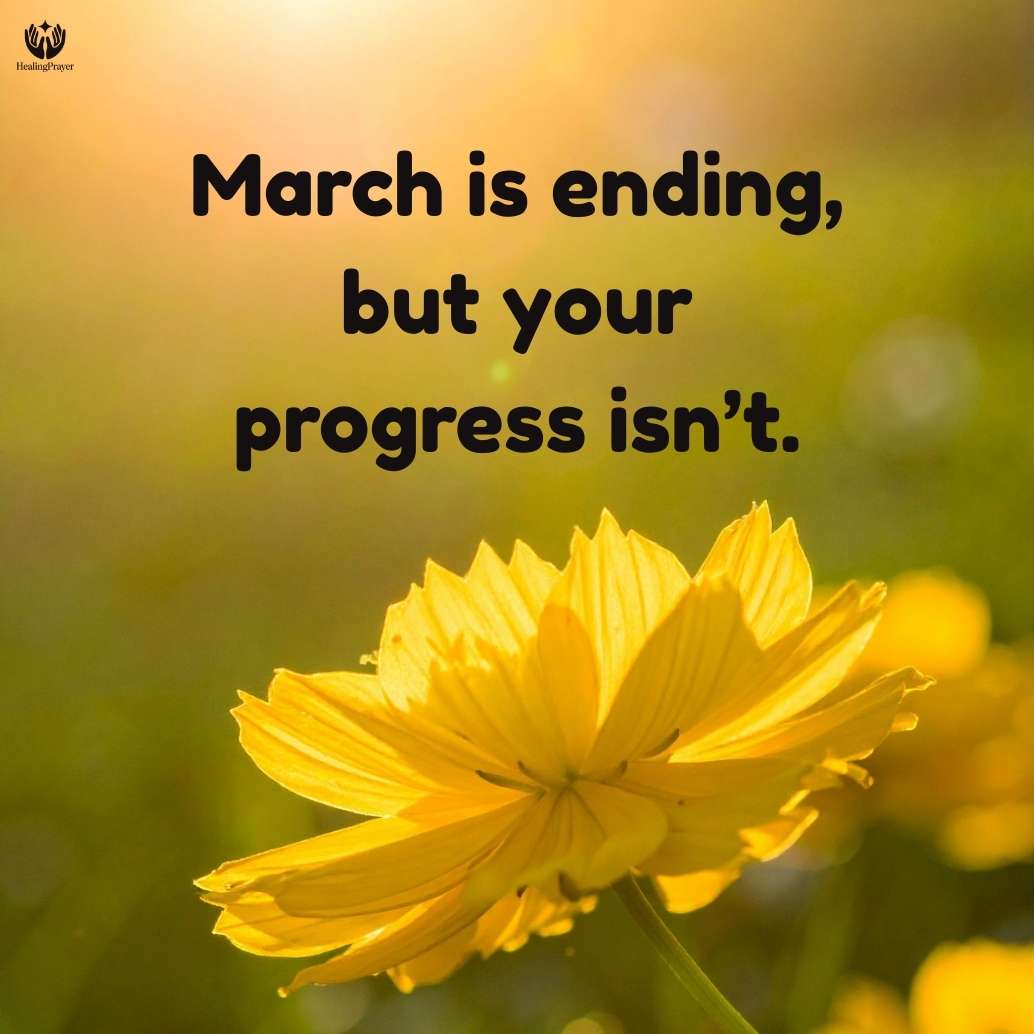 600+ Uplifting March Quotes to Welcome Spring & Positivity