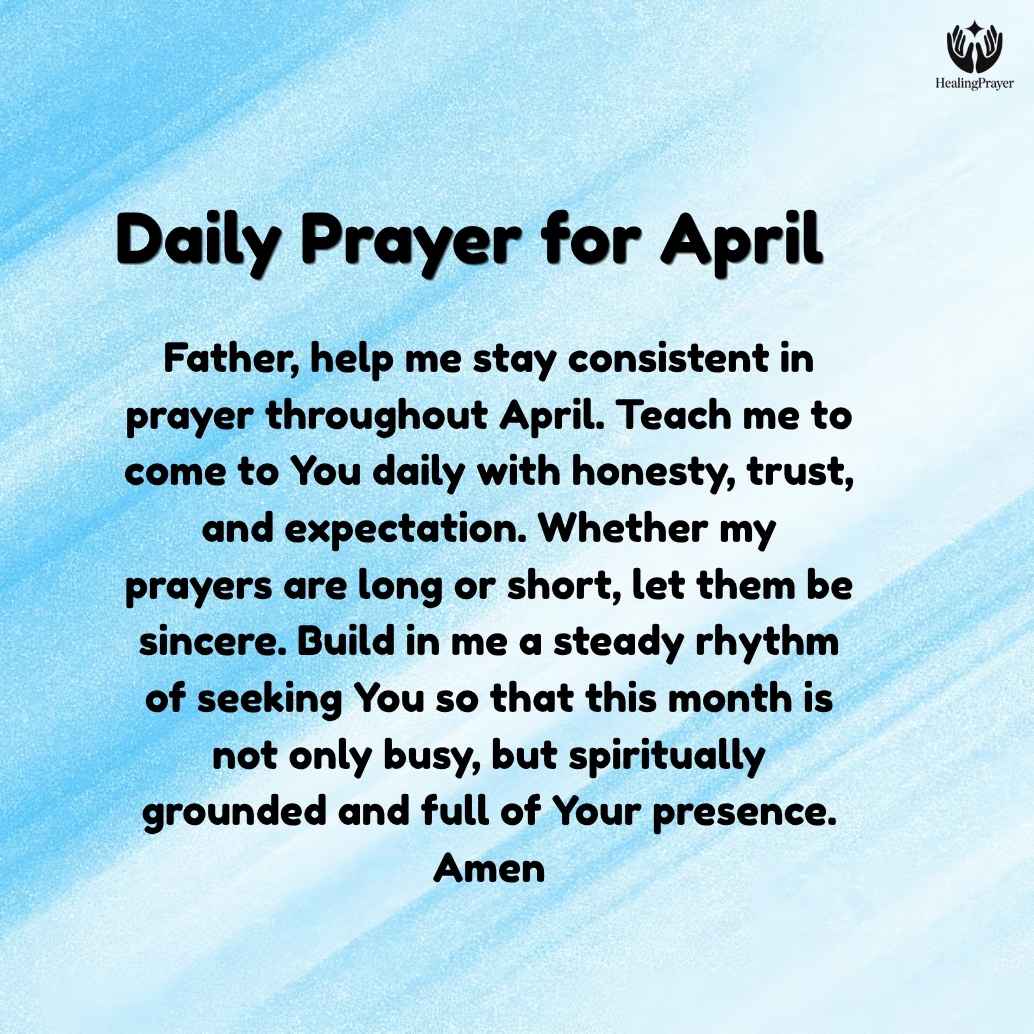 160+ Powerful Prayers for the New Month of April 2026